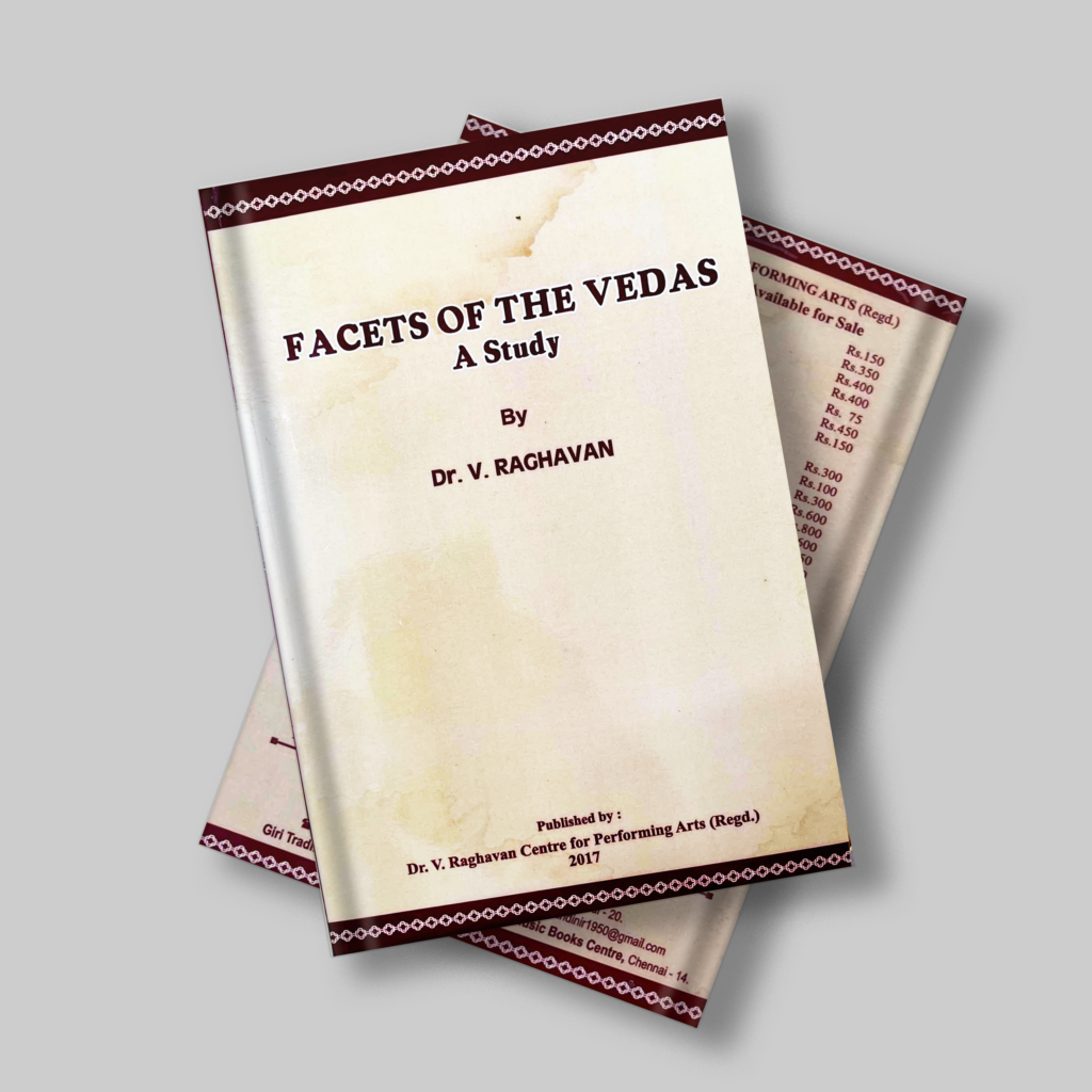 Facets of the Vedas – Dr. V. Raghavan Centre