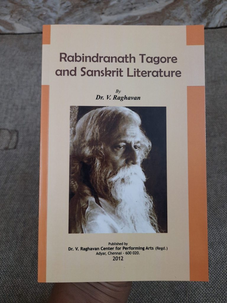 Rabindranath Tagore and Sanskrit-Literature – Dr. V. Raghavan Centre